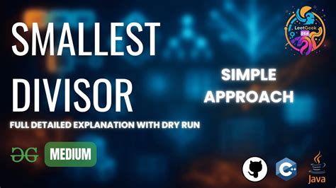 Smallest Divisor Gfg Potd 15 06 2025 Gfg Problem Of The Day