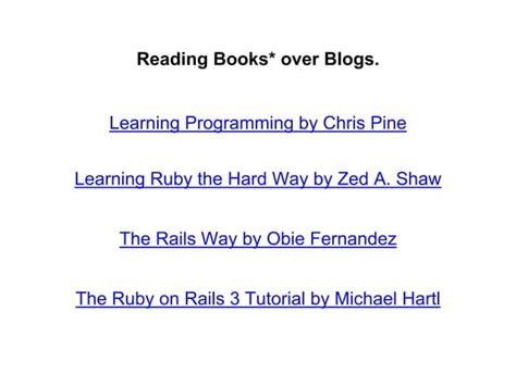 10 Things You Should Know Before Learning Ruby Or Rails Ppt