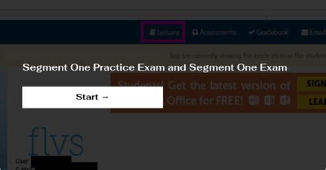 Segment One Practice Exam And Segment One Exam