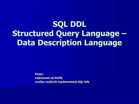 Ppt Sql Ddl Structured Query Language Data Description Language