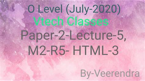 Paper 2 Unit 3 Lecture 5 O Level Computer Course And Ccc Web Designing And Publishing Html