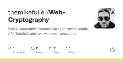 Github Themikefullerweb Cryptography Web Cryptography Examples