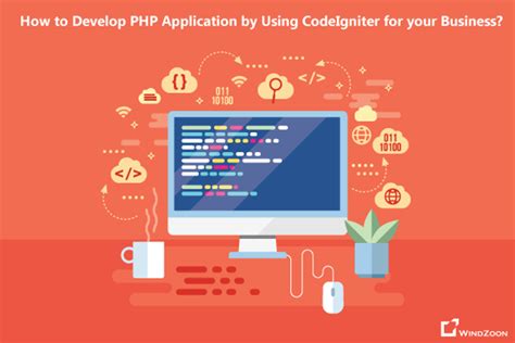 How To Develop Php Application By Using Codeigniter For Your Business