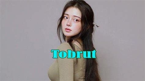 Apa Itu Tobrut Dalam Bahasa Gaul Dan Arti Kata Tobrut Julukan Untuk Cewek