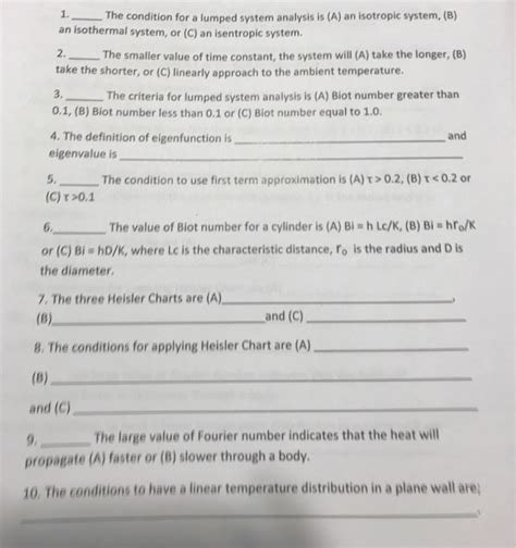 Solved 1the Condition For A Lumped System Analysis Is A An
