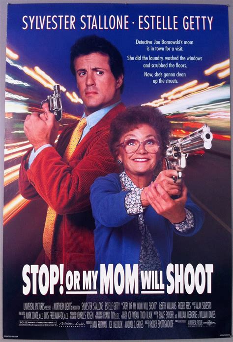Stop Or My Mom Will Shoot Poster Museum