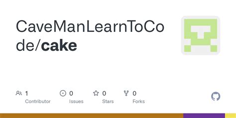 Github Cavemanlearntocodecake