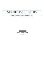 SYNTHESIS OF ESTERS LAB Docx SYNTHESIS OF ESTERS LAB ACTIVITY 4 LESSON 6 ASSIGNMENT 2 JAMIE