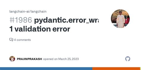 Pydanticerrorwrappersvalidationerror 1 Validation Error · Issue 1986 · Langchain Ai