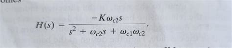 Solved For The Transfer Function Given Above A Give An