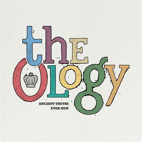 ‎the Ology Ancient Truths Ever New Album By Sovereign Grace Music