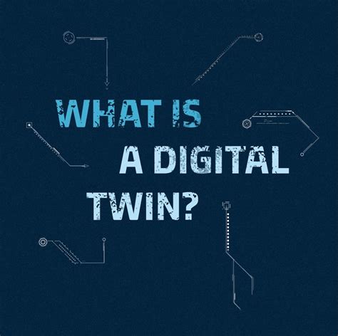 pranav jambhale on linkedin techsplainer what is a digital twin⚡
