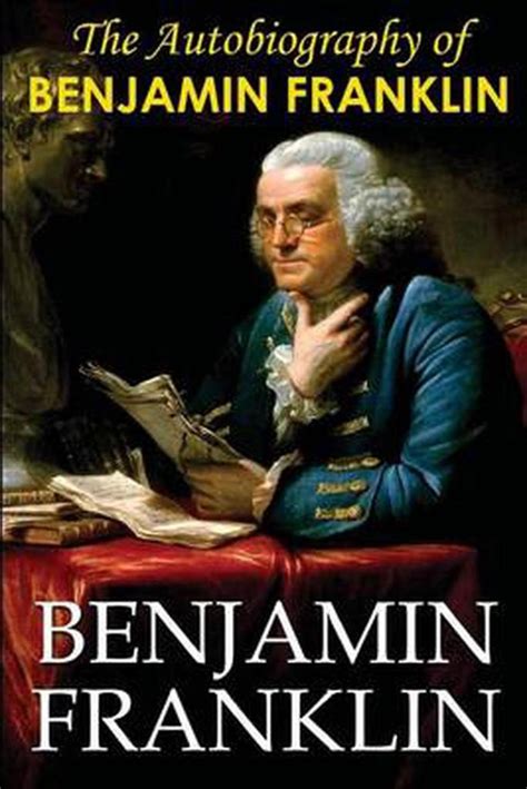 Autobiography Of Benjamin Franklin Review Igc Publishing