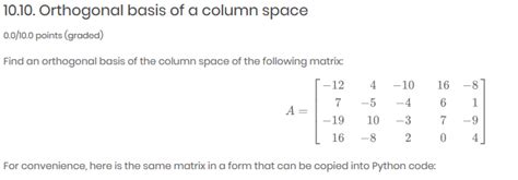 Solved 10 10 Orthogonal Basis Of A Column Space 0 0 10 0