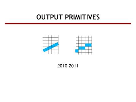 Ppt Output Primitives Powerpoint Presentation Free Download Id6094681