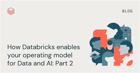 Executing Your Data And Ai Operating Model Databricks Blog