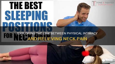 Exploring The Link Between Physical Intimacy And Relieving Neck Pain MedShun