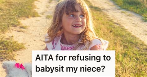 His Brother Wrongly Accused Him Of Not Taking Care Of His Niece While Babysitting So He Refuses