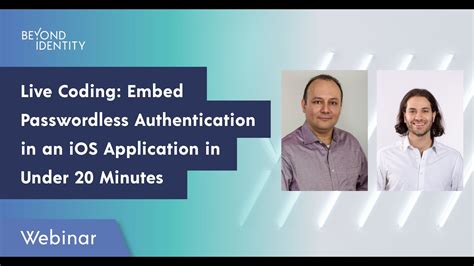 Live Coding Embed Passwordless Authentication In An IOS Application In Under Minutes YouTube