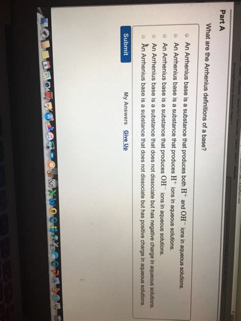 Solved What Are The Arrhenius Definitions Of A Base An