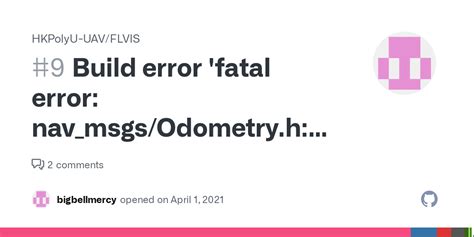 Build Error Fatal Error Nav Msgs Odometry H No Such File Or Directory Issue HKPolyU