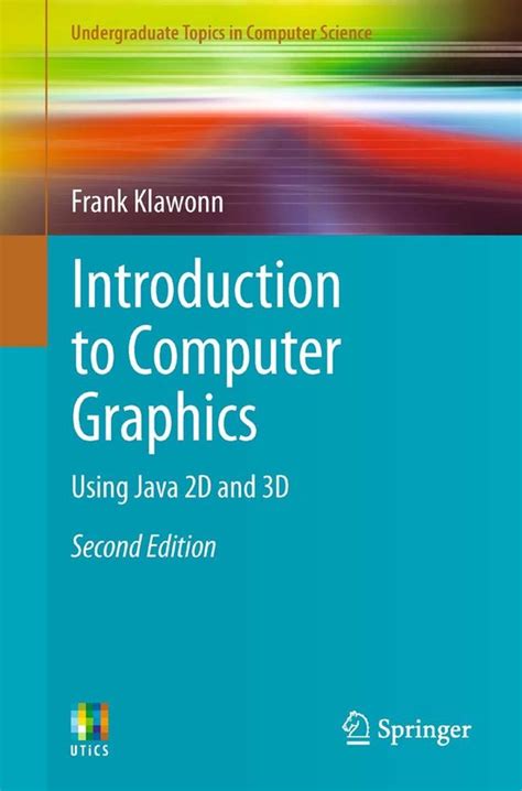 Undergraduate Topics In Computer Science Introduction To Computer Graphics Ebook Bol