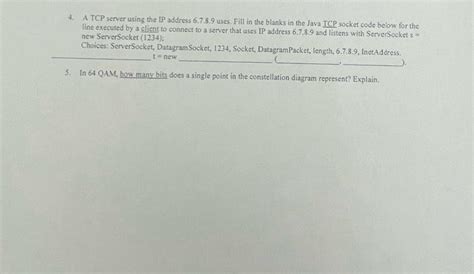 Solved 4 A Tcp Server Using The Ip Address 6789 Uses
