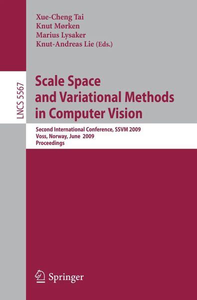 Scale Space And Variational Methods In Computer Vision Fachbuch