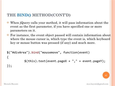 THE BIND METHOD CONTD When
