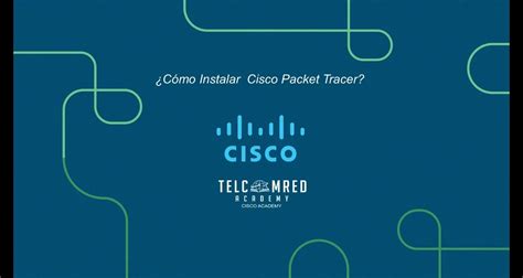 ¿cómo Instalar Cisco Packet Tracer