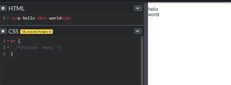 Til That We Can Disable Line Breaks With Br And Css Rcss