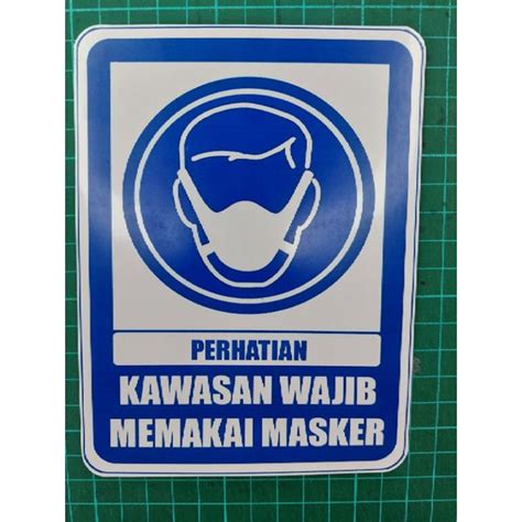 Jual Stiker Sign Kawasan Wajib Memakai Masker Murah Ukuan Besar Mudah Dilihat Shopee Indonesia
