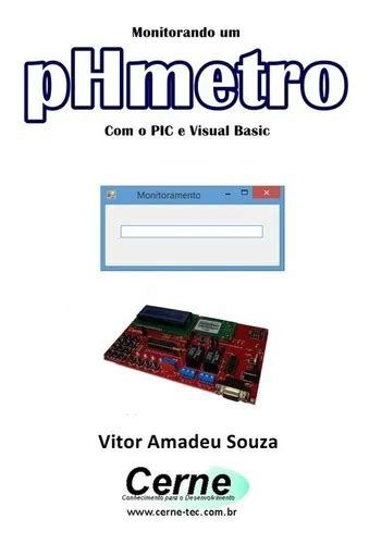 Livro Monitorando Um Phmetro Com O Pic E Visual Basic Mercadolivre