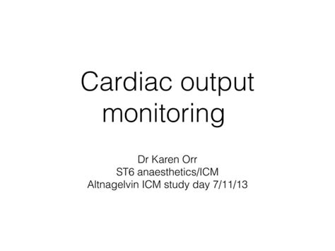 Cardiac Output Monitoring Ppt