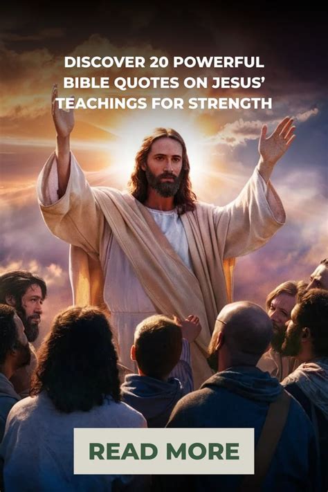 Discover 20 Powerful Bible Quotes On Jesus Teachings For Strength In