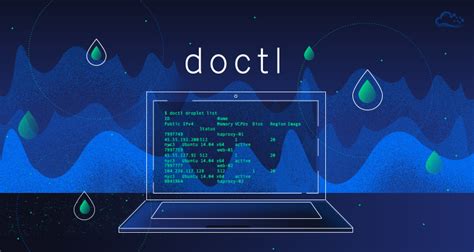 How To Use Doctl The Official Digitalocean Command Line Client Digitalocean