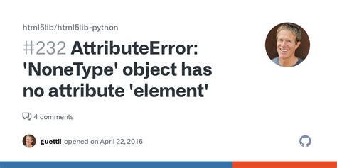 Attributeerror Nonetype Object Has No Attribute Element · Issue 232 · Html5libhtml5lib