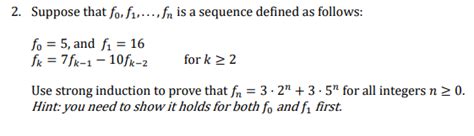 Solved 2 Suppose That Fo F1 Fn Is A Sequence Defined Chegg Com