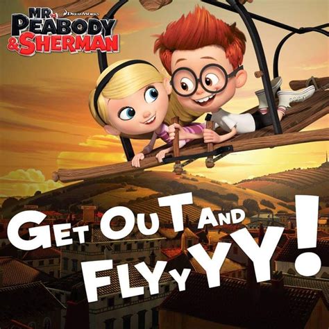 Pin By José Fabián On Mr Peabody And Sherman Mr Peabody And Sherman