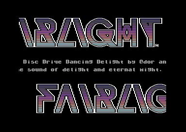 CSDb Disc Drive Dancing Delight By Fairlight CSDb Disc Drive Dancing Delight By Fairlight