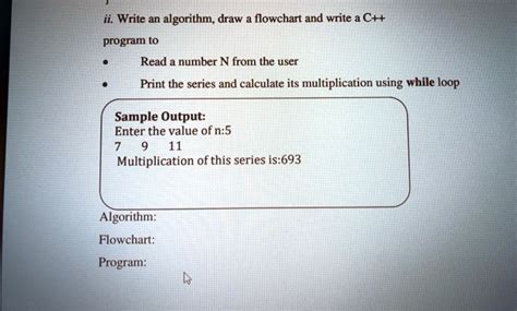 Solved Ii Write An Algorithm Draw A Flowchart And Write A C