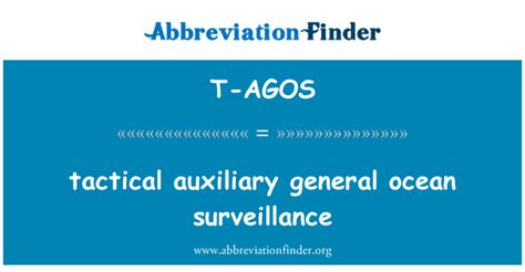 T Agos Stands For Tactical Auxiliary General Ocean Surveillance