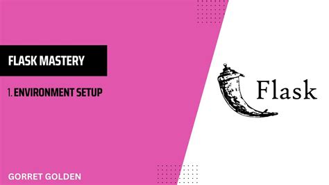 Flask Mastery Python Flask Environment Setup Youtube