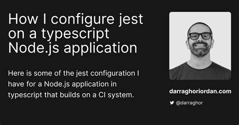 How I Configure Jest On A Typescript Nodejs Application