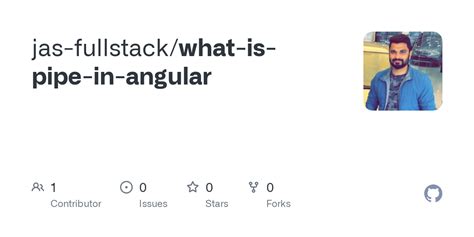 Github Jas Fullstackwhat Is Pipe In Angular