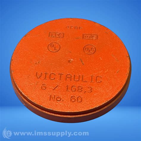 Victaulic 60 6 168 3 Mm Grooved Cover Cap Ims Supply