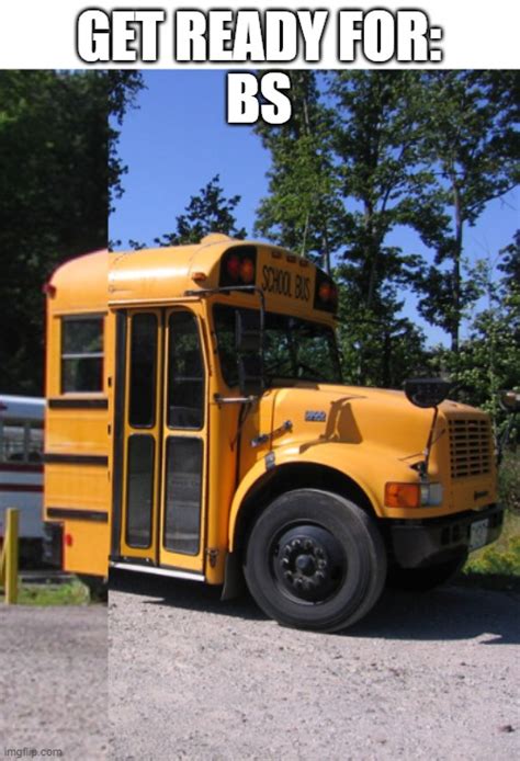 Slow Bus Memes Short Bus Memes And Images Imgur