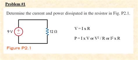 Solved Determine The Current And Power Dissipated In The