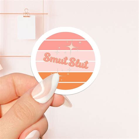 Smut Slut Sticker Bookish Sticker Book Lover T Bookish Etsy
