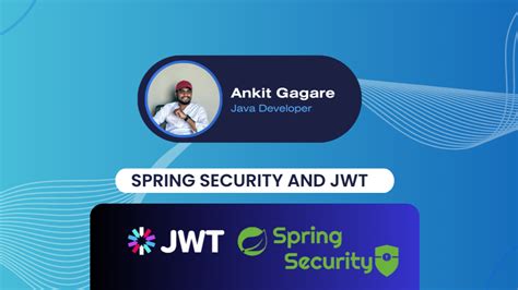 Spring Security And Jwt Token A Complete Guide